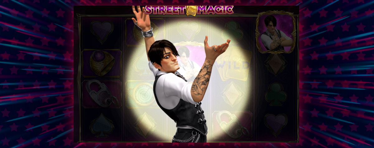 Experience Fancy Moves and Epic Wins in Street Magic Slot