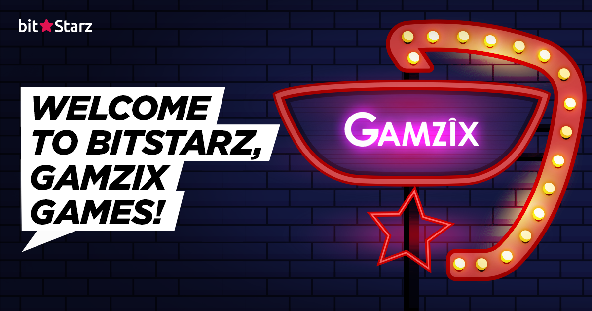 BitStarz is Growing Again as We Welcome Gamzix Games