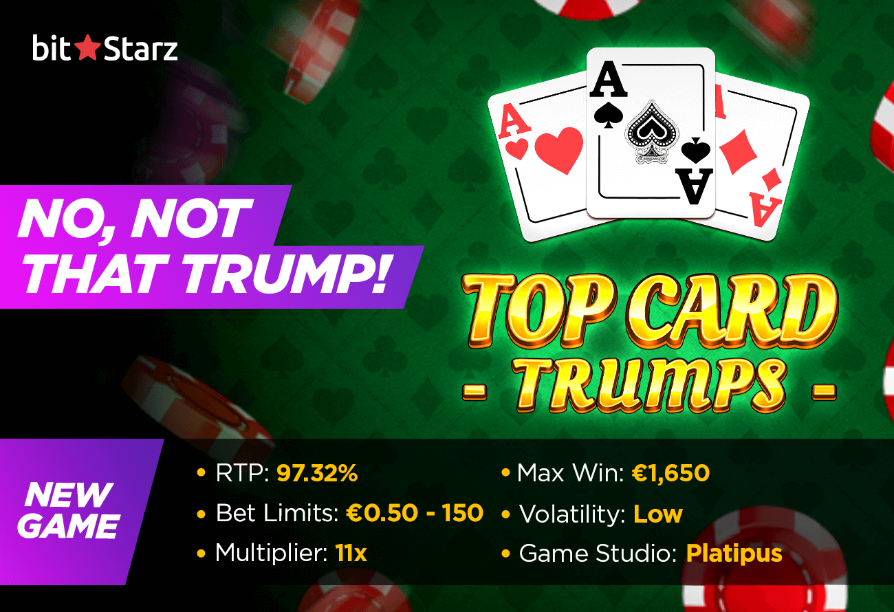 Exclusive: Top Card Trumps Comes to BitStarz